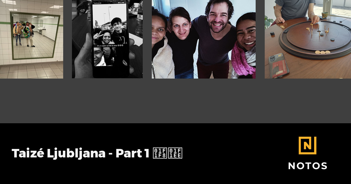 Taizé Ljubljana - Part 1 🇸🇮 | Notos